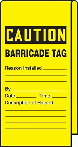 Wrap N' Stick™ Caution Safety Tag: Barricade Tag – Rilco Safety Supply